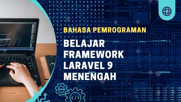 Belajar Framework Laravel 9 Menengah Smkn 1 Padaherang